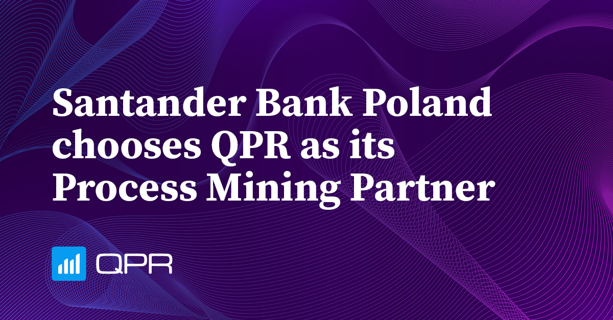 Santander Bank Poland chooses QPR Software as its Process Mining Partner